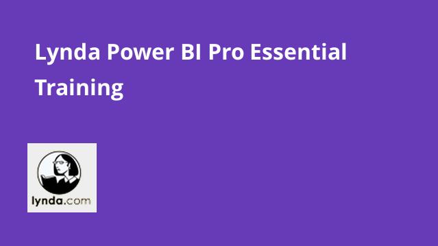 Lynda Power BI Pro Essential Training